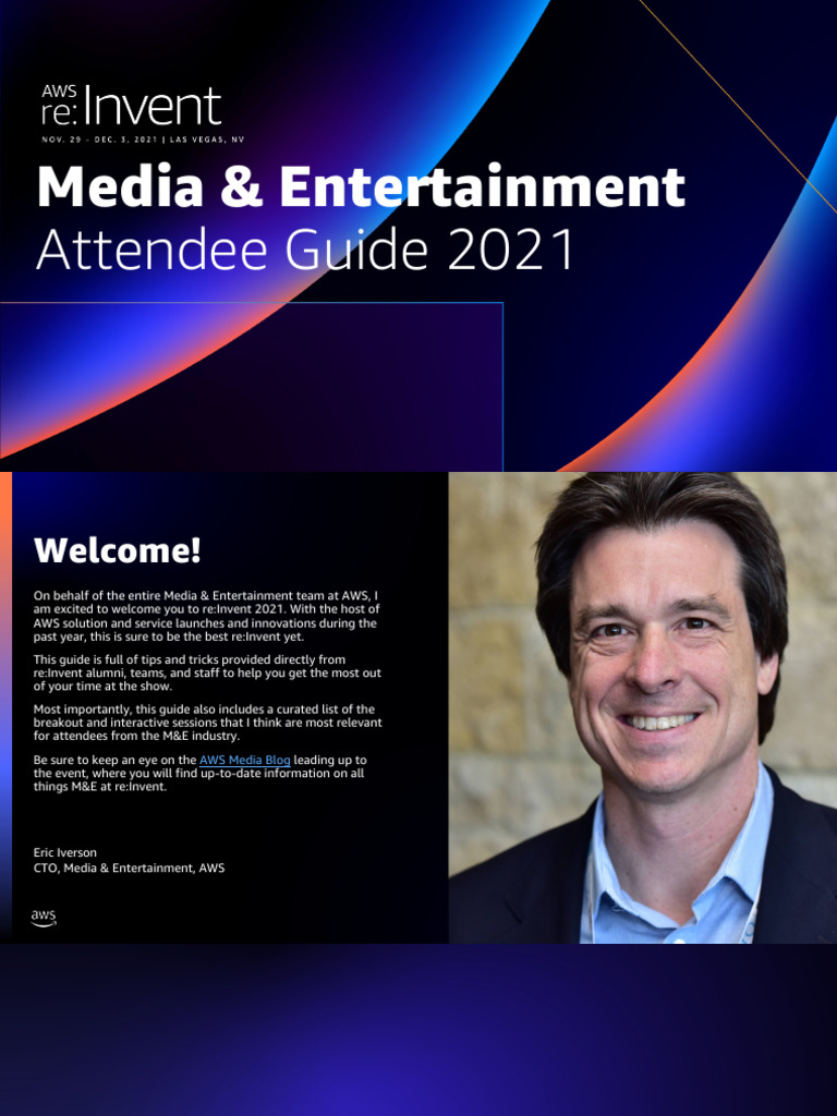 2021 Reinvent Attendee Guide Media and Entertainment OD | PDF | Amazon Web Services | Remote ...