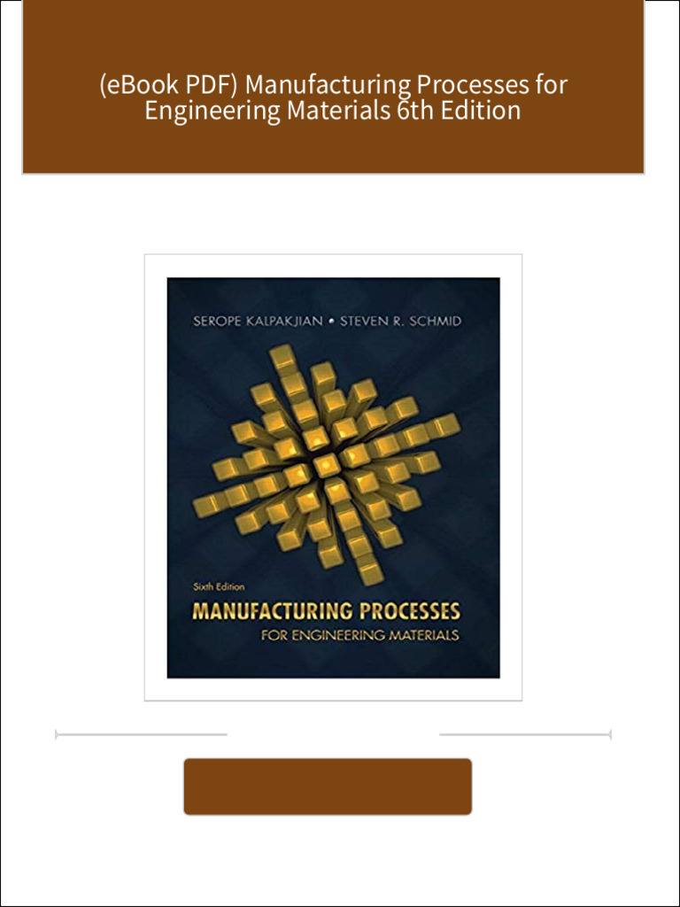 (Ebook PDF) Manufacturing Processes For Engineering Materials 6Th ...