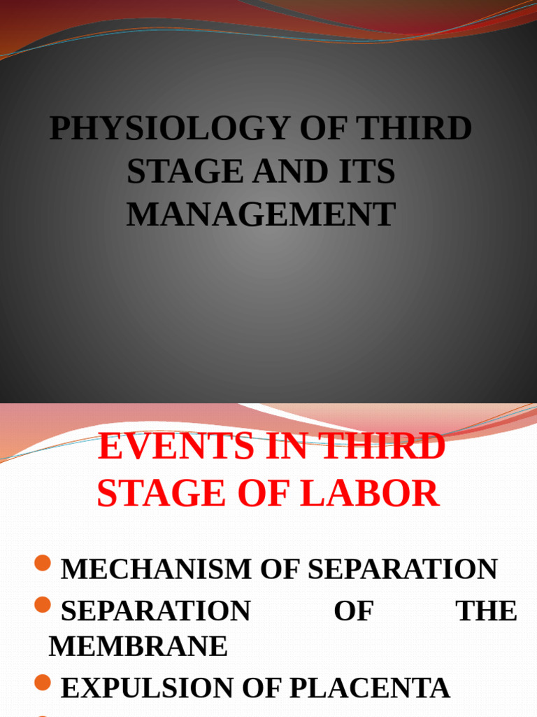 Third Stage Labor Physiology & Management | PDF