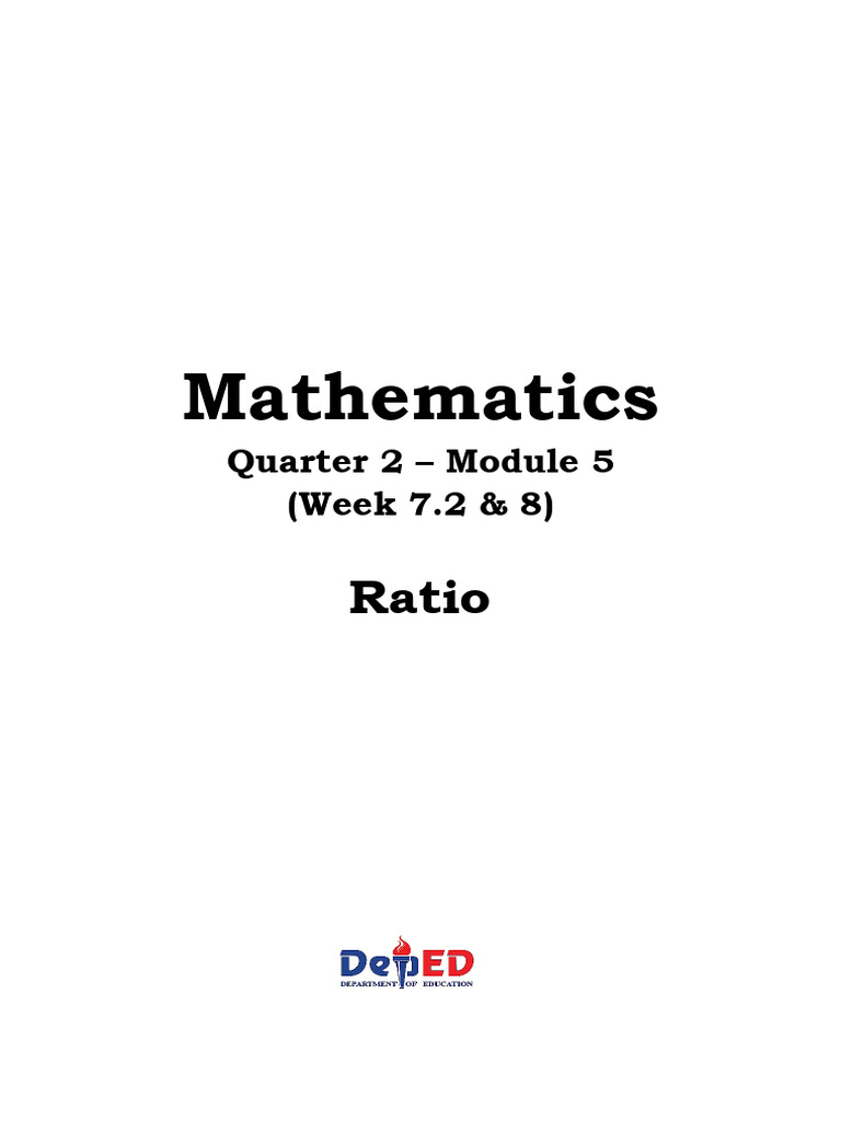 Math-5 q2 Week-7.2-8 Module-5 Ratio for-reproduction (1) | PDF | Ratio ...