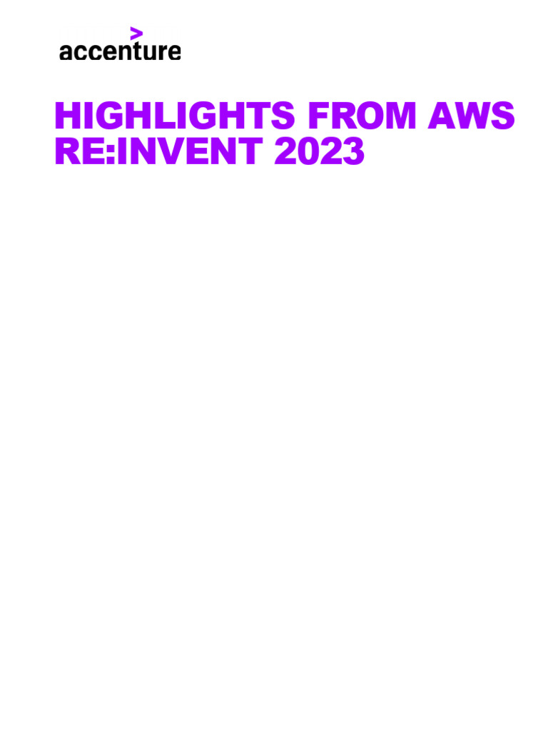 Accenture AWS Reinvent 2023 Recap Video Transcript | PDF