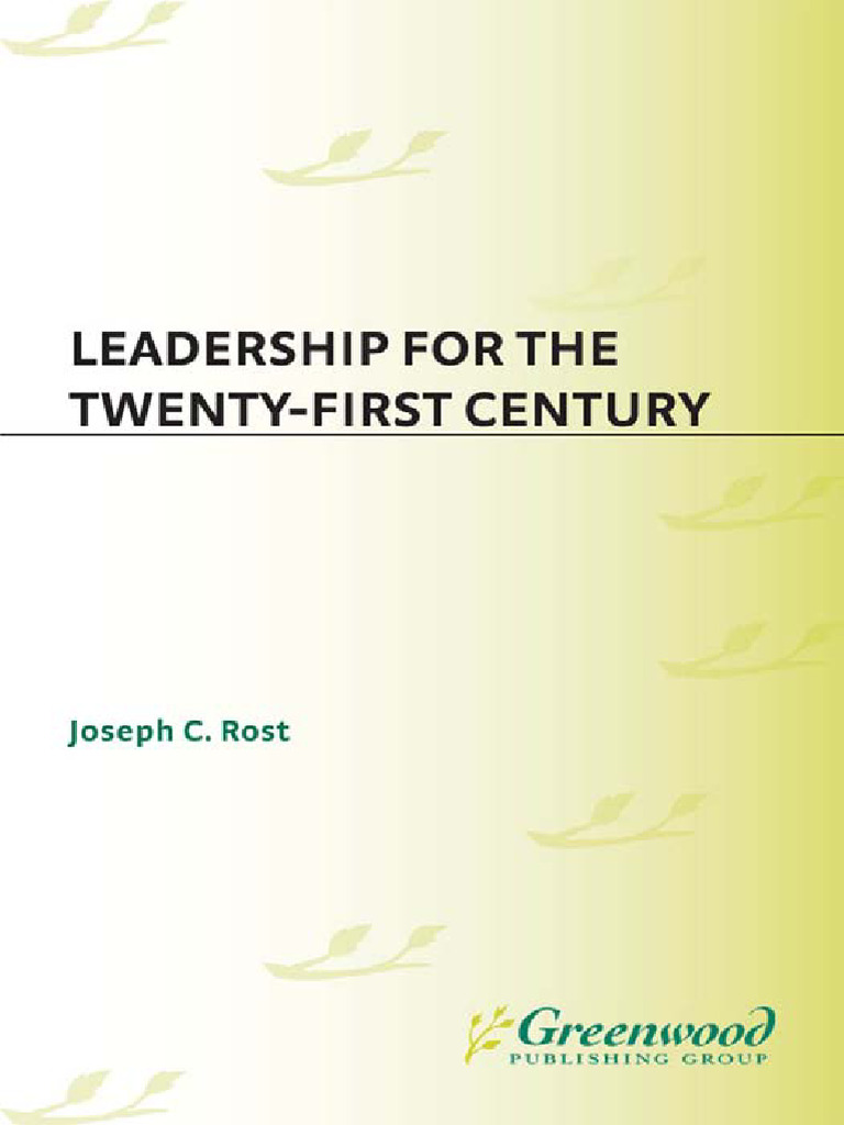 Joseph C. Rost - Leadership For The Twenty-First Century-Greenwood ...