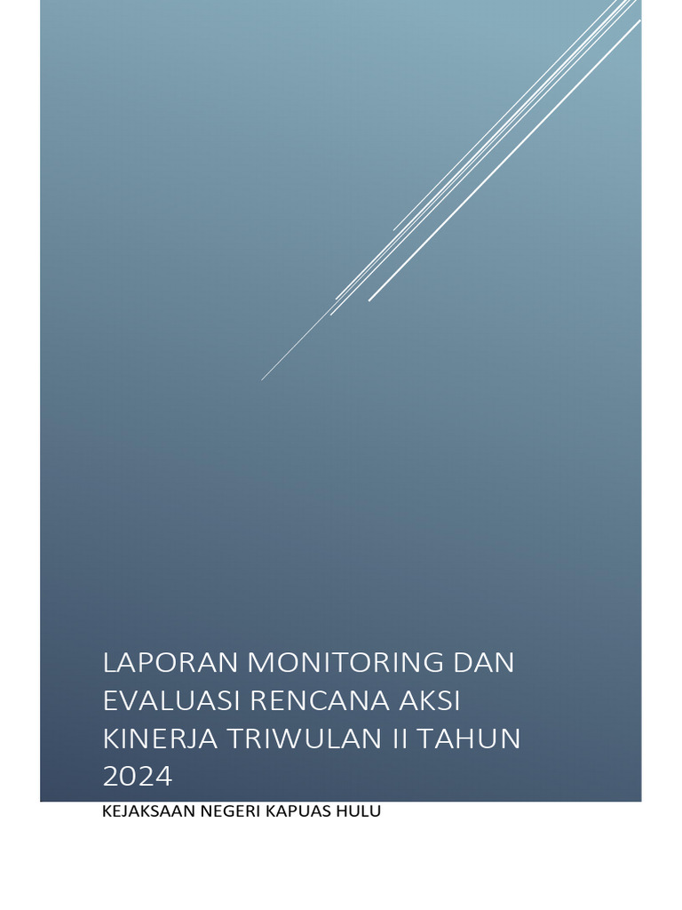 Laporan Monev - Triwulan II | PDF