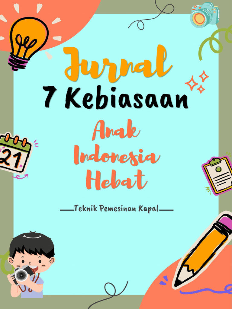 Jurnal Harian 7 Kebiasaan Anak Indonesia Hebat | PDF