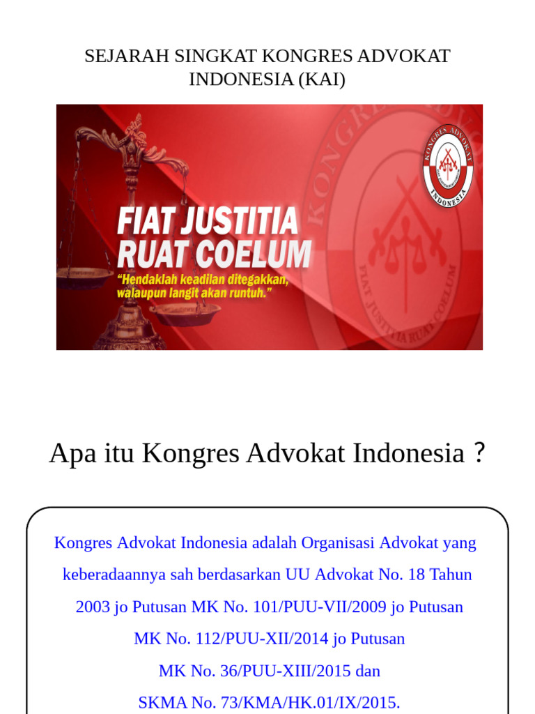 Sejarah Singkat Kongres Advokat Indonesia (Kai) | PDF