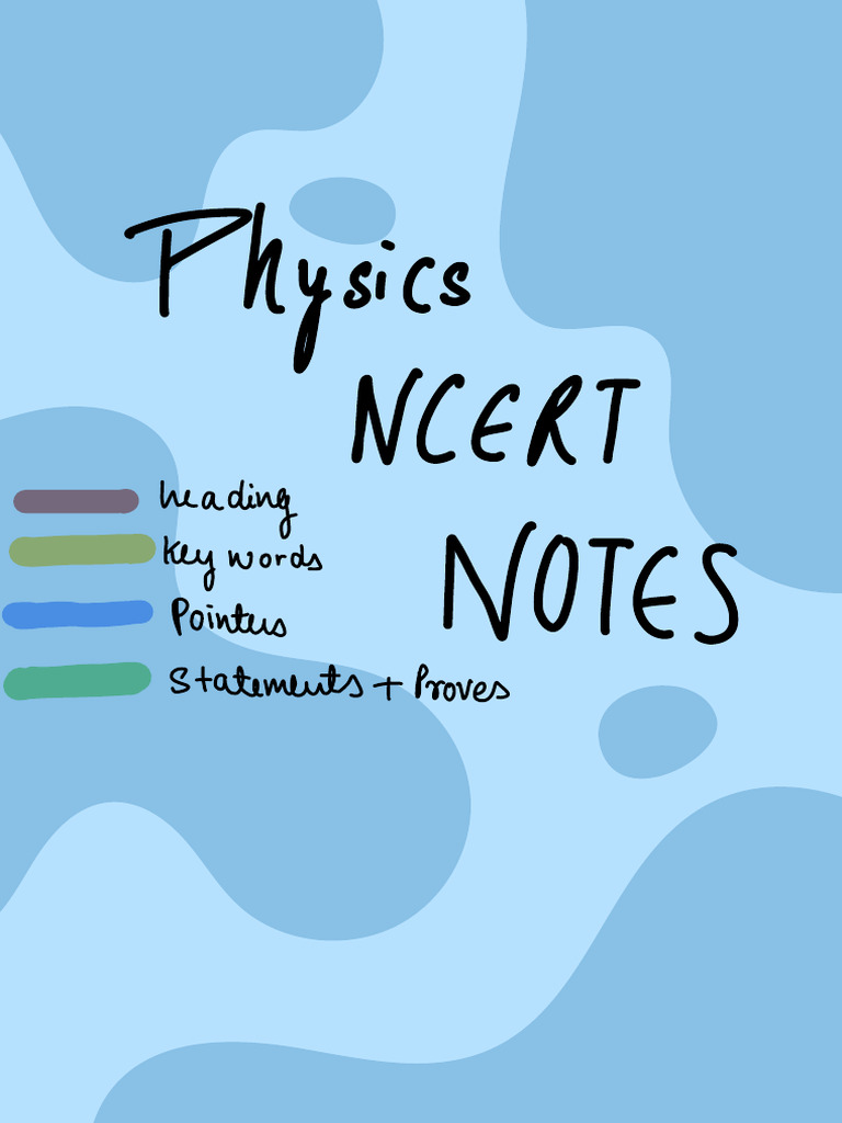 Physics Ncert Notes | PDF