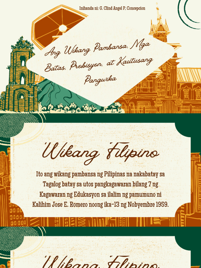 ARALIN 6 Ang Wikang Pambansa Mga Batas Probisyon at Kautusang Pangwika ...