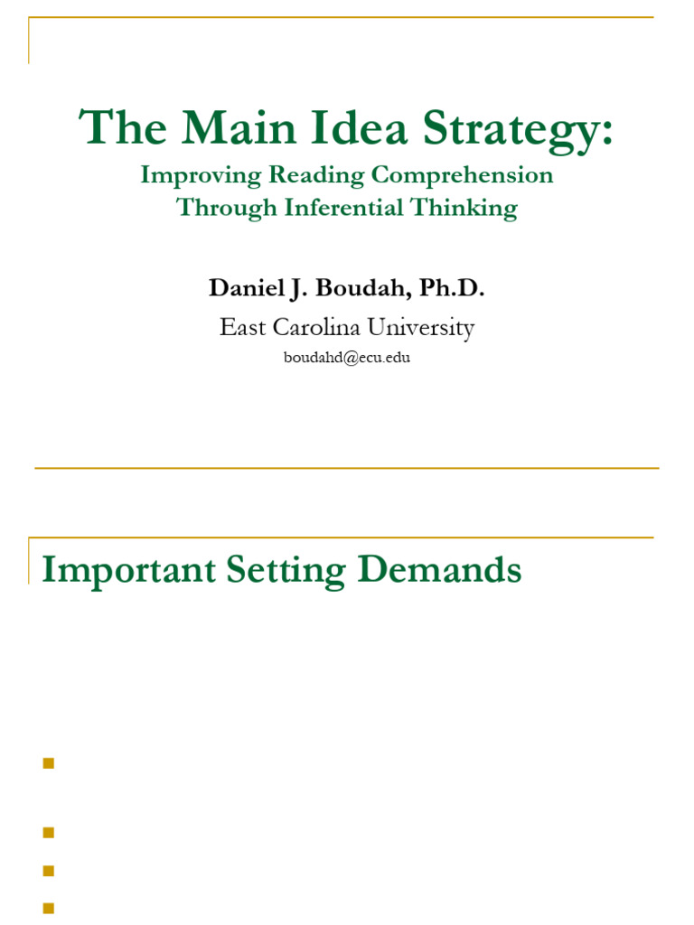 Boudah, D.J. ( ). The Main Idea Strategy Improving Reading ...