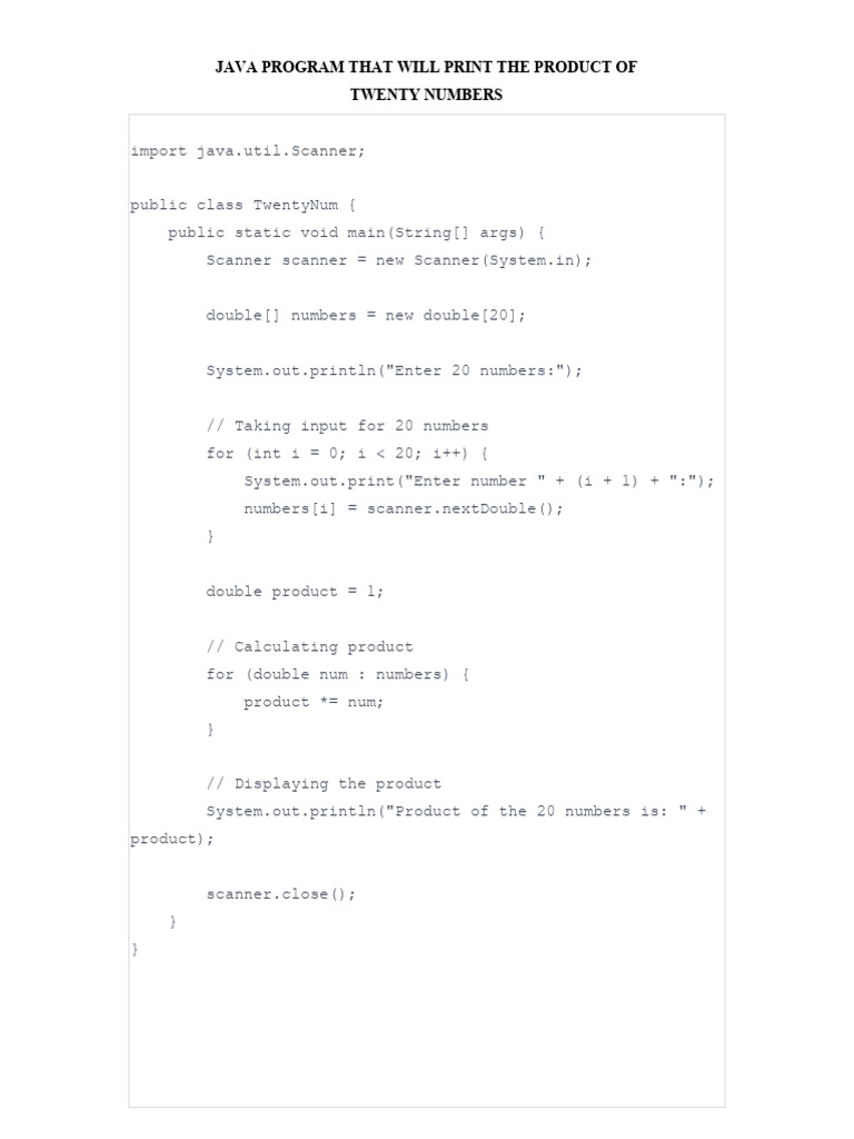 Java Program print 20 numbers | PDF | Computing | Systems Architecture Java Program print 20 numbers | PDF | Computing | Systems Architecture
