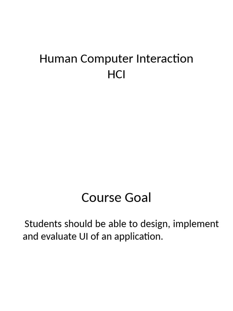 HCI - 01 Lecture Slides | PDF | Human–Computer Interaction | Usability