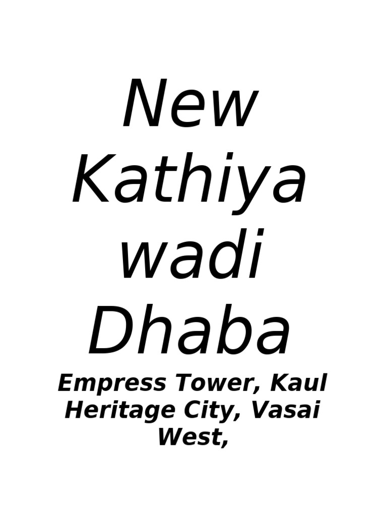 New Kathiya Wadi Dhaba: Empress Tower, Kaul Heritage City, Vasai West | PDF