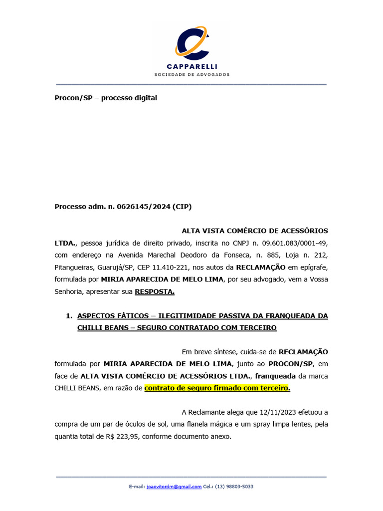 Defesa - Reclamacao - Procon - Chilli Beans - Parte Ilegitima - MIRIA APARECIDA de MELO LIMA X ...
