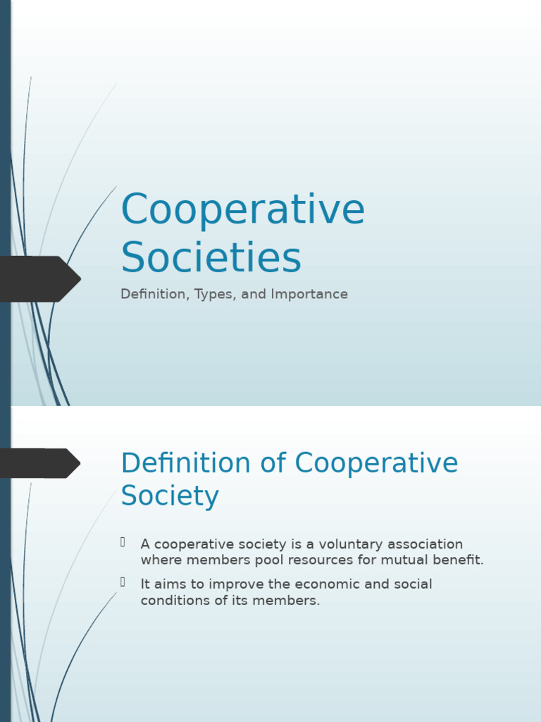 Types and Benefits of Cooperative Societies | PDF | Cooperative | Goods