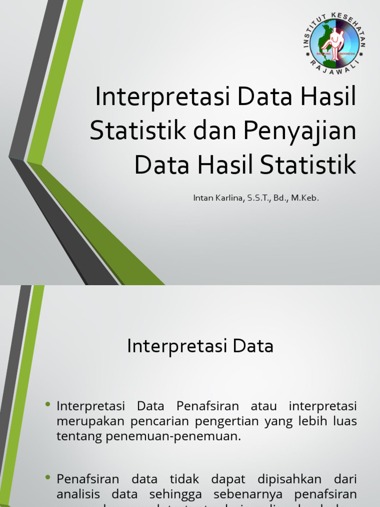 Interpretasi Data HasilStatistik Dan PenyajianData Hasil Statistik | PDF