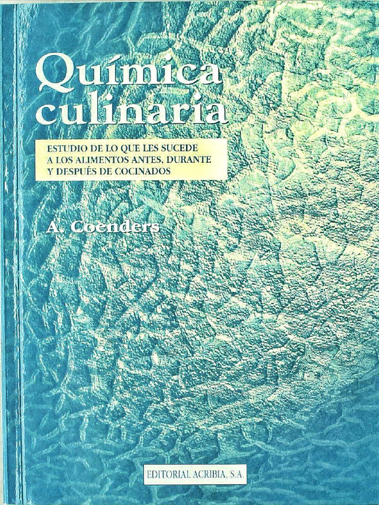 Quimica Culinaria by A Coenders | PDF