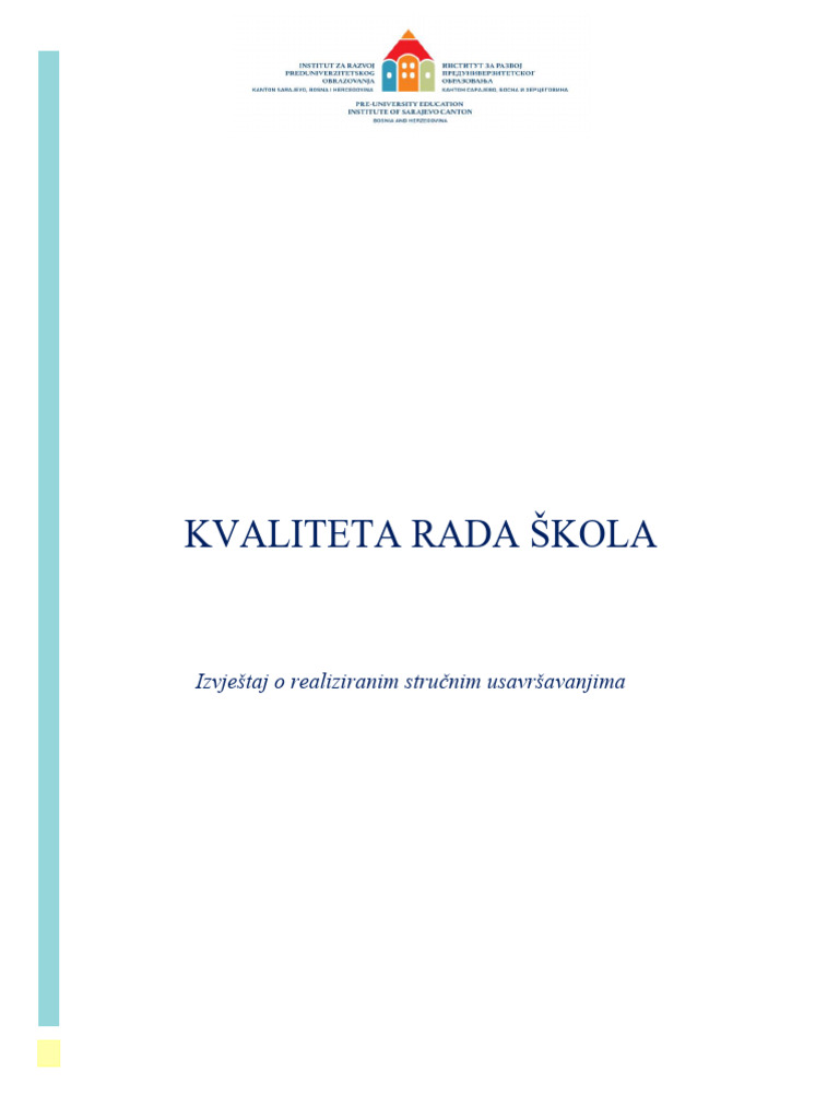 Samovrednovanje I Vanjsko Vrednovanje Kvaliteta Rada Škola | PDF
