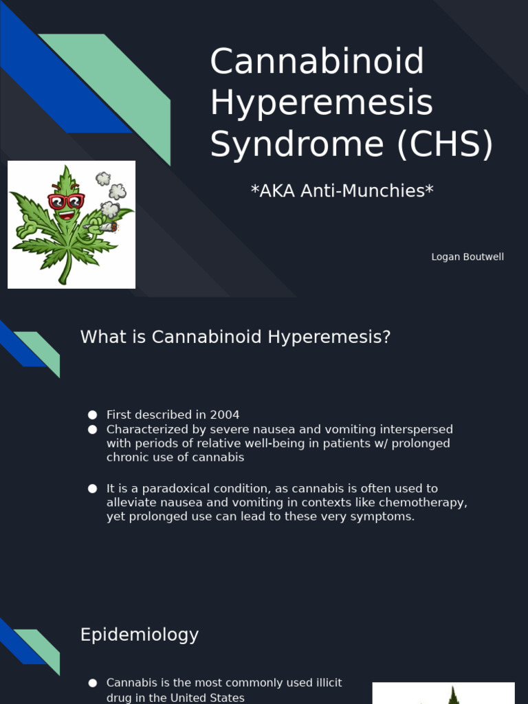 Cannabinoid Hyperemesis Syndrome (CHS) | PDF | Nausea | Diseases And ...