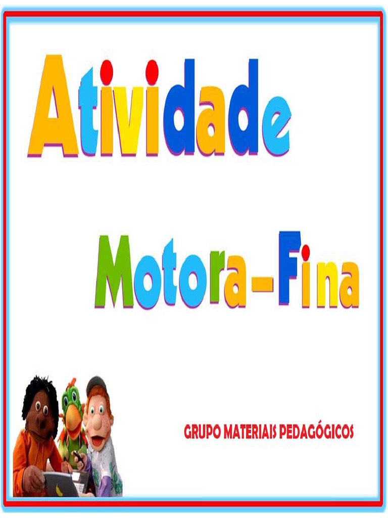 Atividade Coord Motora - Grupo Materiais Pedagógicos | PDF