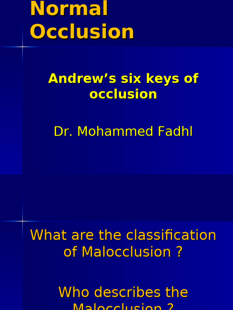 The Six Keys To Normal Occlusion | PDF | Dentistry | Mouth