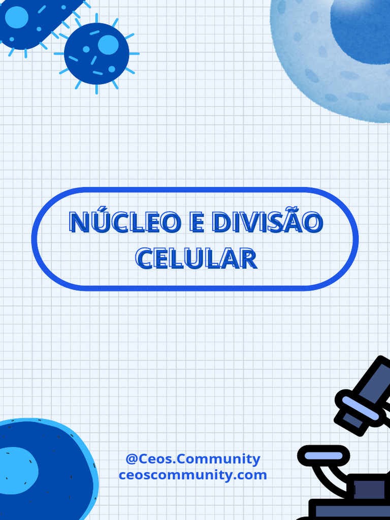 Núcleo e Divisão Celular | PDF