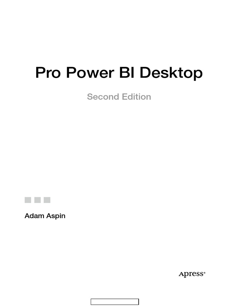 Pro Power BI Desktop, 2nd Edition (1) - 2 | PDF