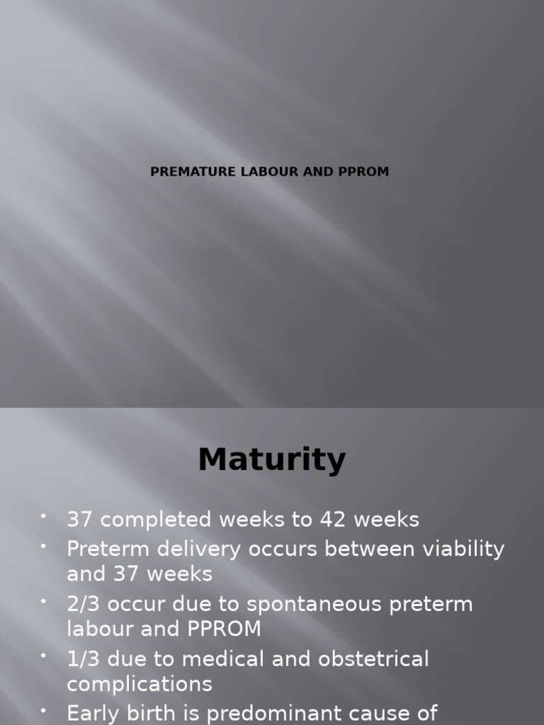 Premature Labour and PPROM | PDF | Childbirth | Preterm Birth