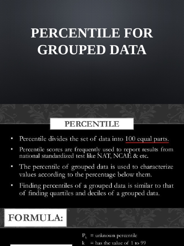 PERCENTILES FOR GROUPED DATA | PDF