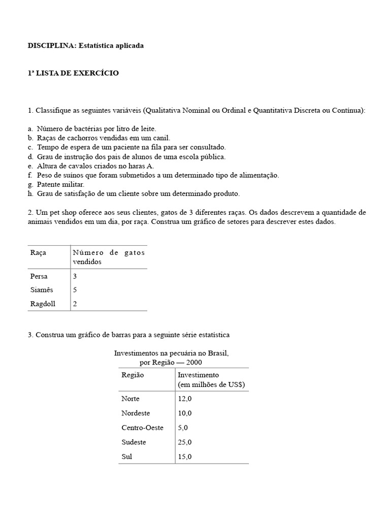 1a Lista Exer Estatística | PDF | Estatísticas descritivas | Análise estatística