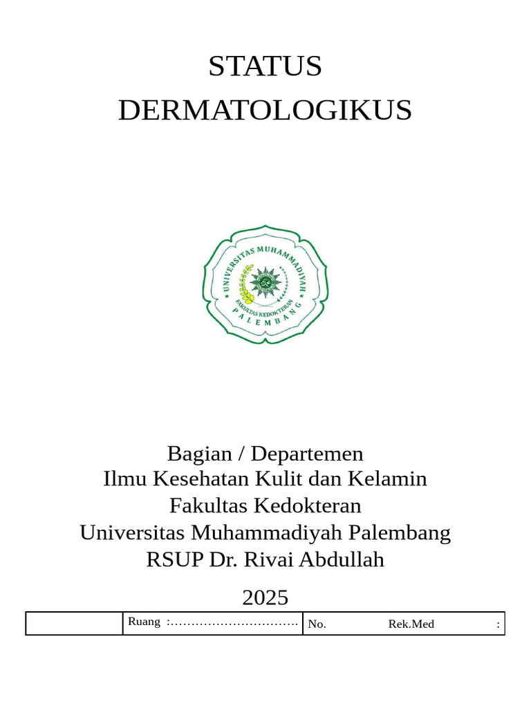 Status Dermatologikus Rsup Rivai Abdullah 2025 | PDF