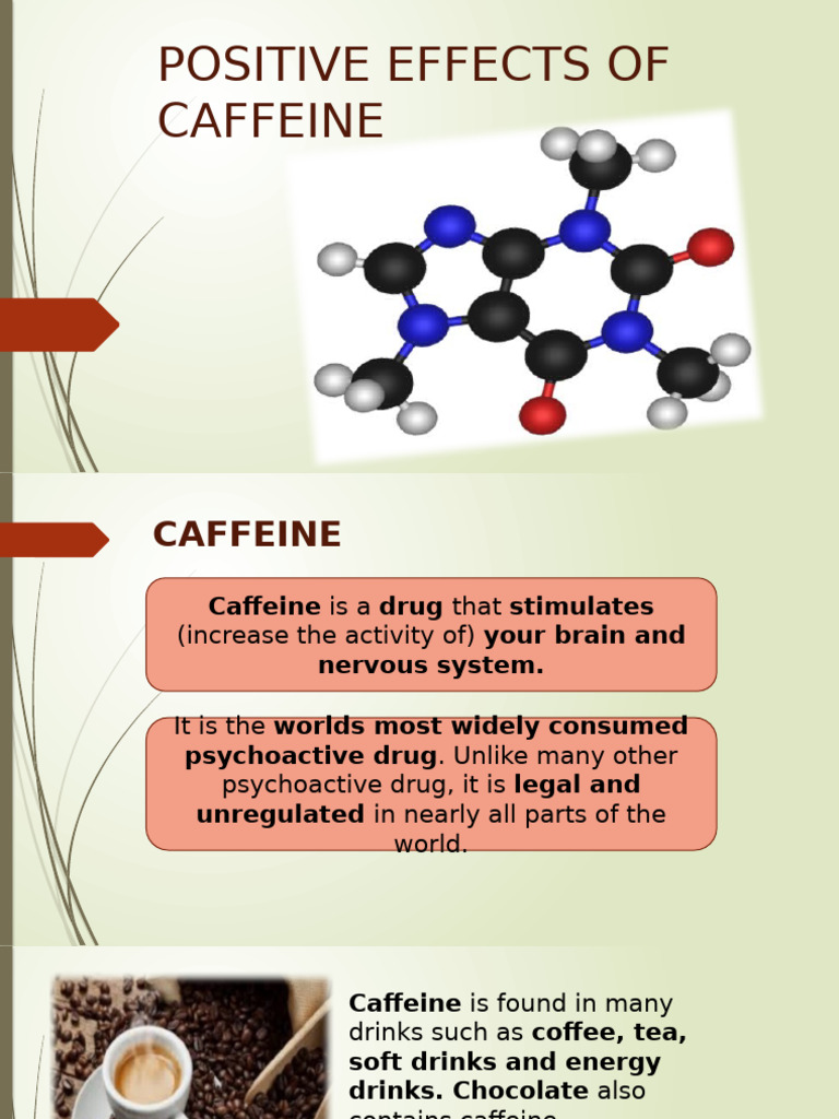 Positive Effect of Caffeine | PDF | Caffeine