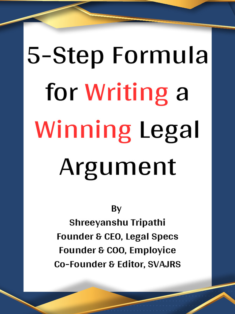 The 5-Step Formula For A Winning Legal Argument! | PDF | Negligence ...
