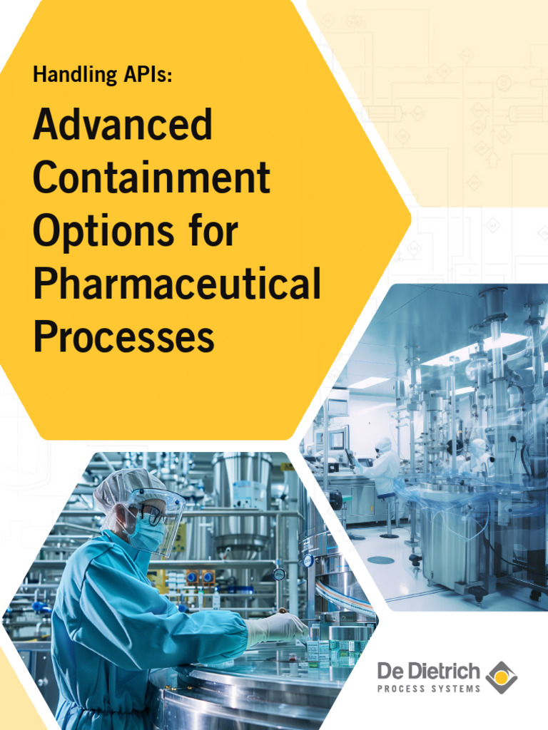 Handling APIs Advanced Containment System Options For Pharmaceutical ...