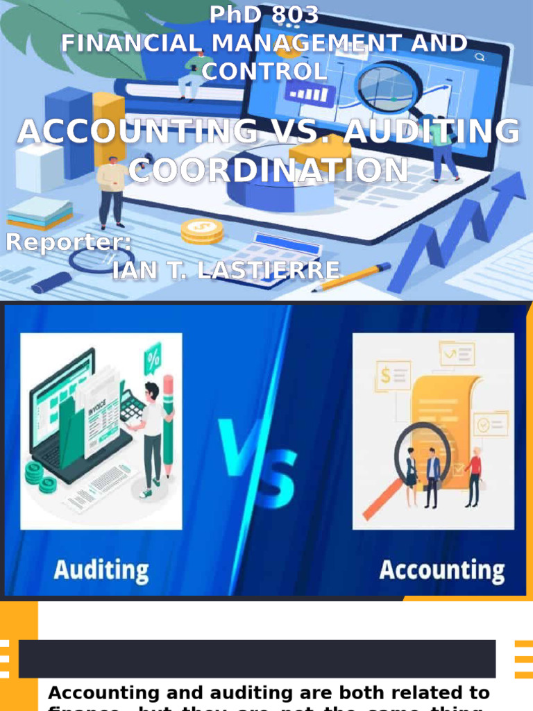 PHD 803 Accounting vs. Auditing and Coordination | PDF | Audit | Accounting