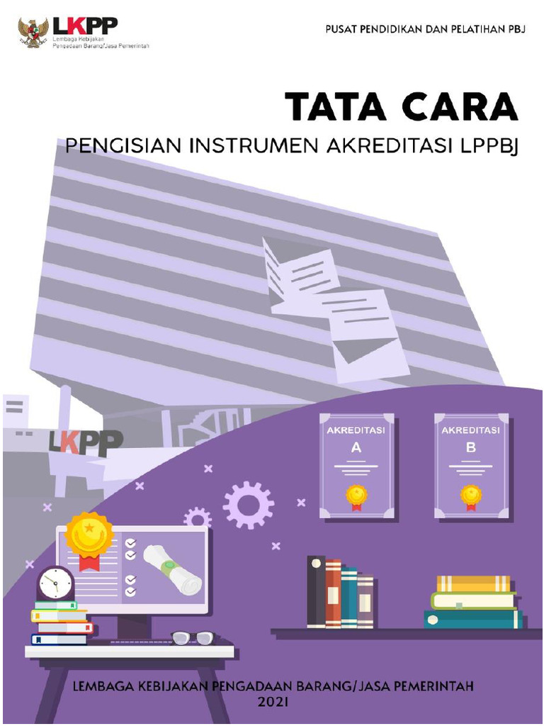 P 01 Tata Cara Pengisian Instrumen Akreditasi LPPBJ | PDF