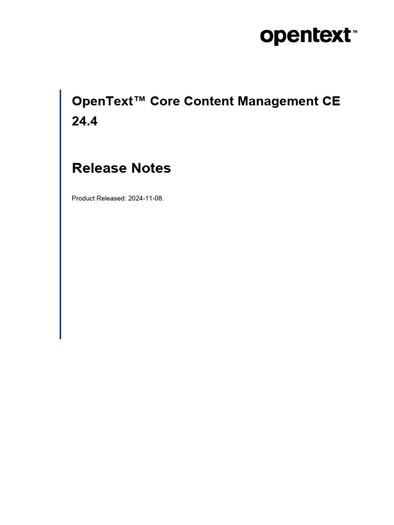 OpenText Core Content 24.4 Release Notes | PDF | Microsoft Windows ...