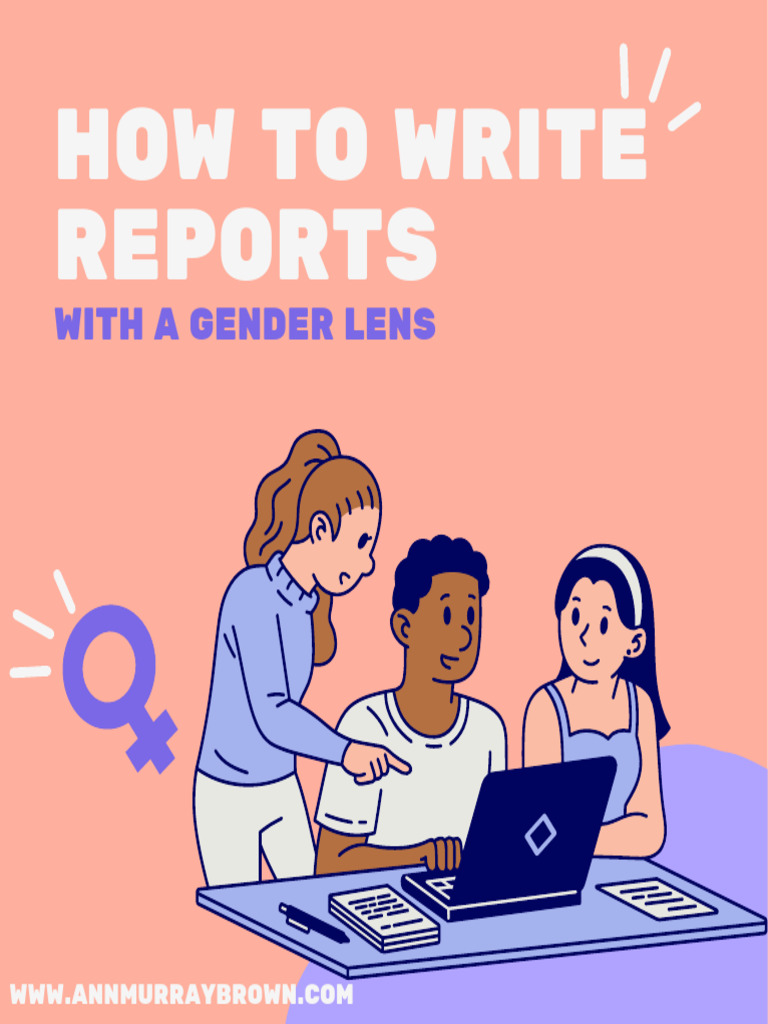 Writing Reports with a Gender Lens | PDF