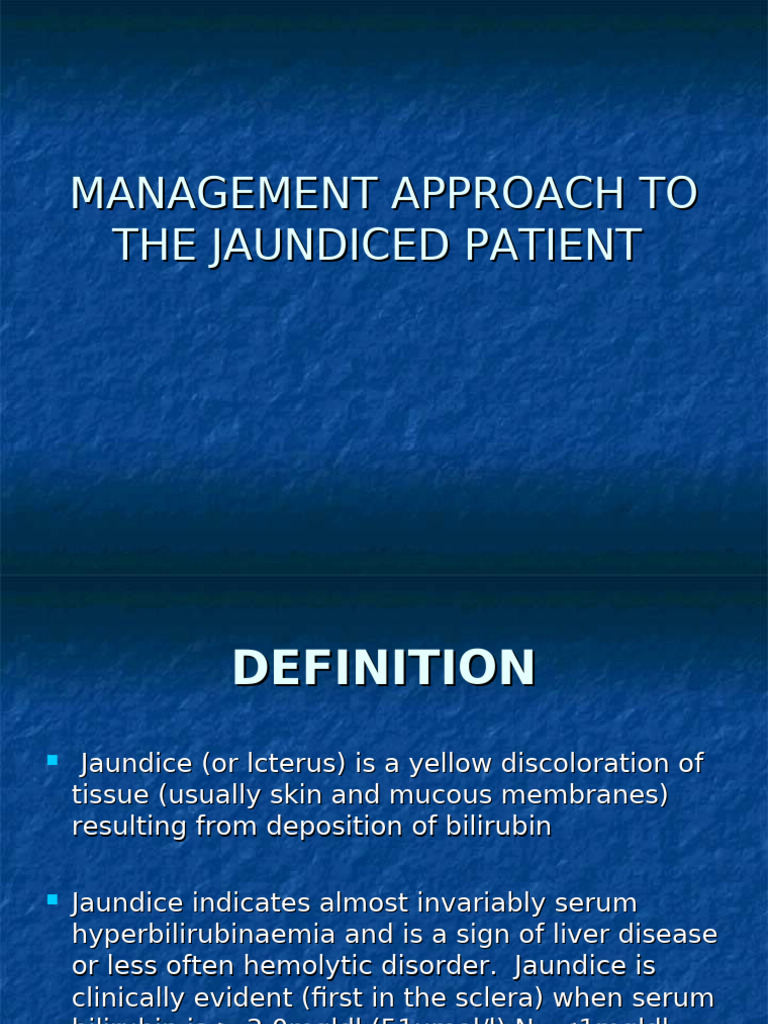 Management Approach to the Jaundiced Patient | PDF | Liver | Digestive ...