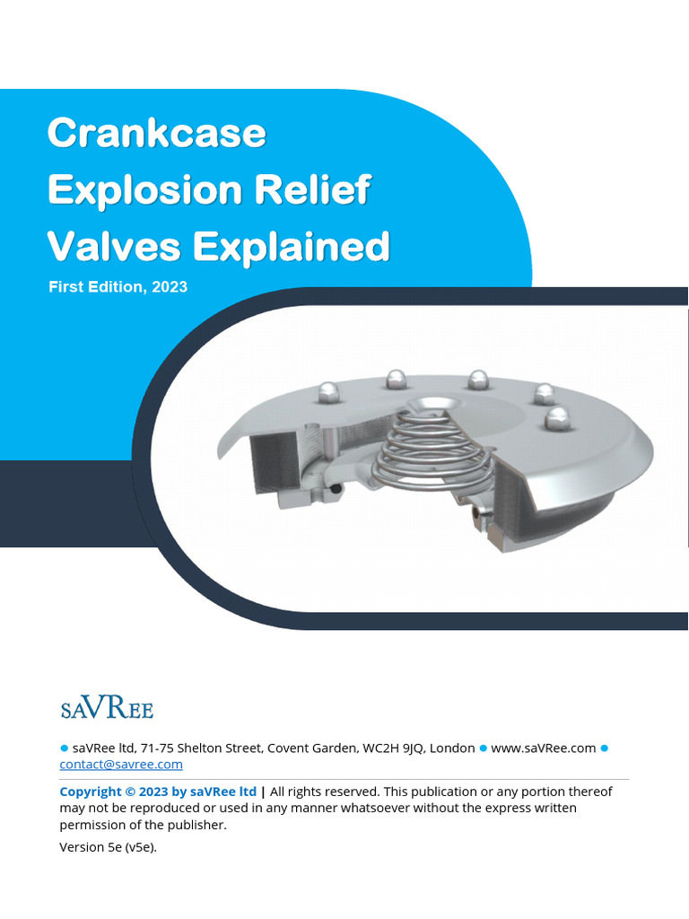 Crankcase Explosion Relief Valves Explained 1701366028 | PDF | Piston ...