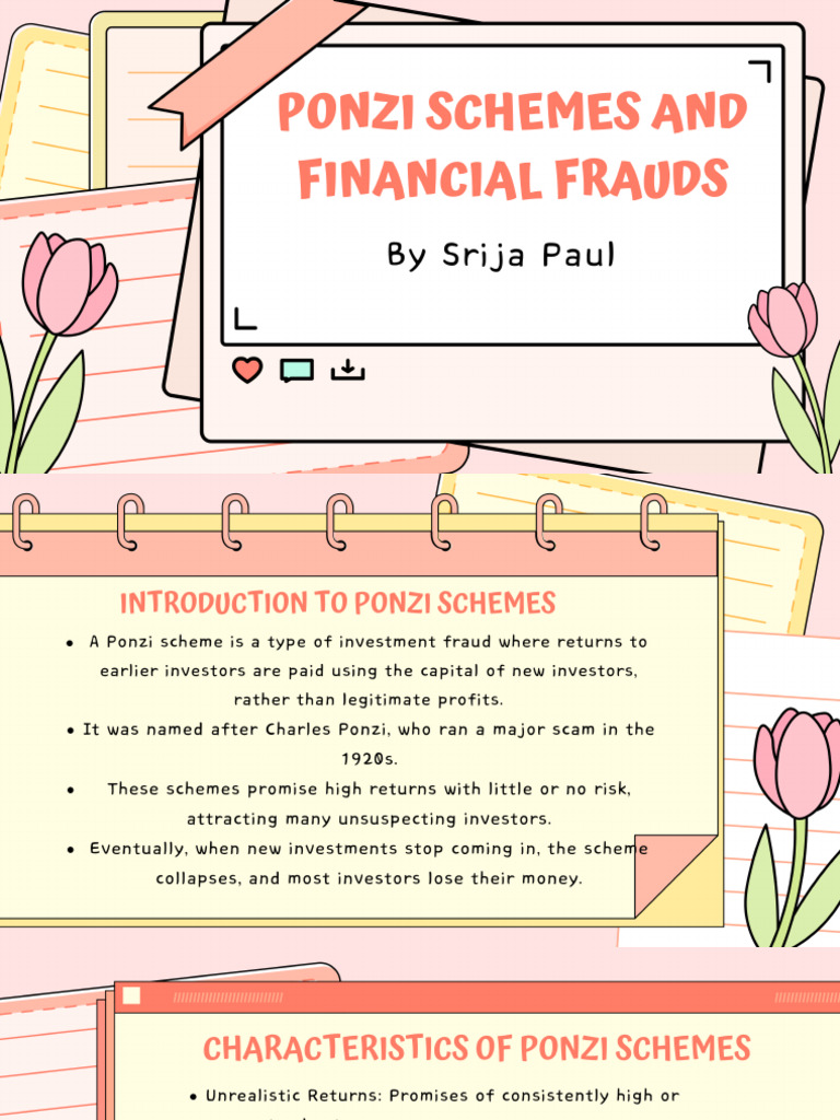 Ponzi Scheme and Financial Frauds PPT - Srija Paul | PDF
