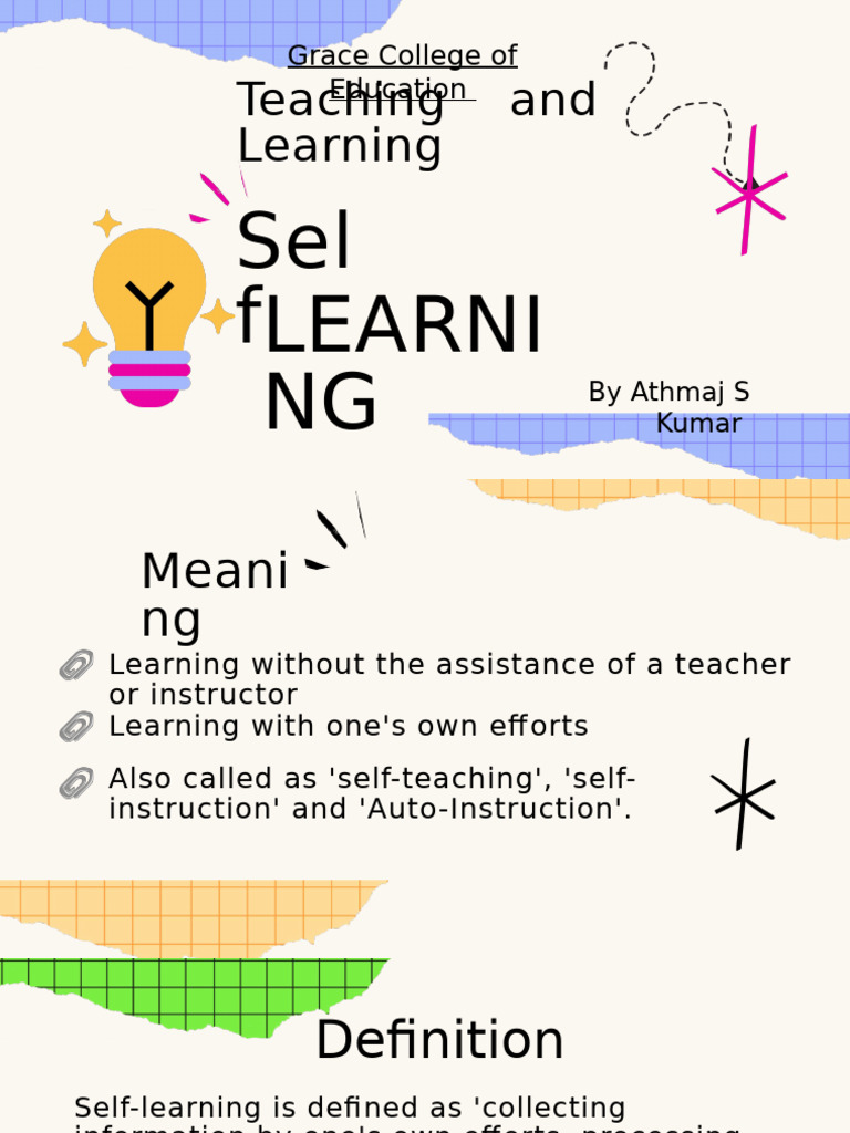 Self Learning - Teaching and Learning | PDF | Learning | Psychological Concepts