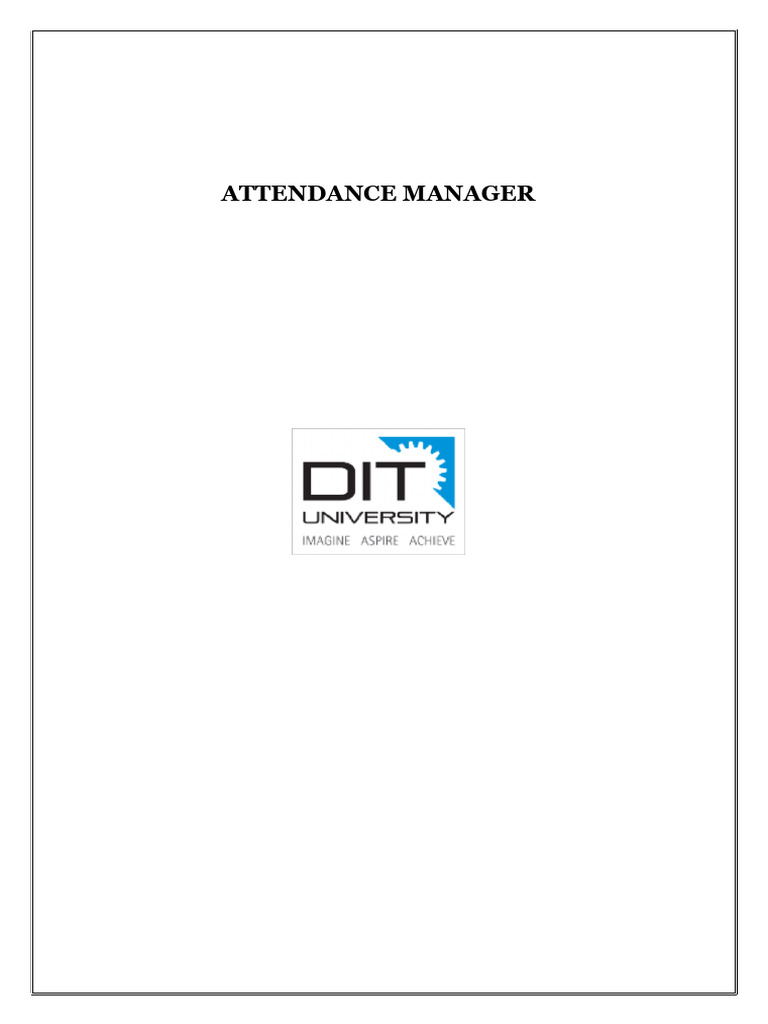 Attendance Manager Report | PDF | My Sql | Java (Programming Language)