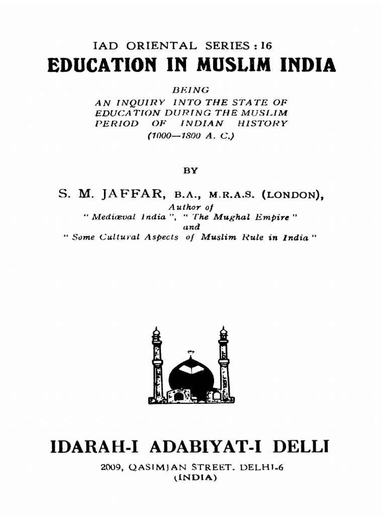 Education in Muslim India - SM Jaffar | PDF