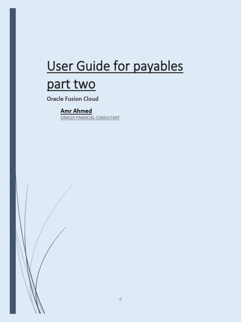 User Guide For Payables Part Two | PDF | Accounts Payable | Computing