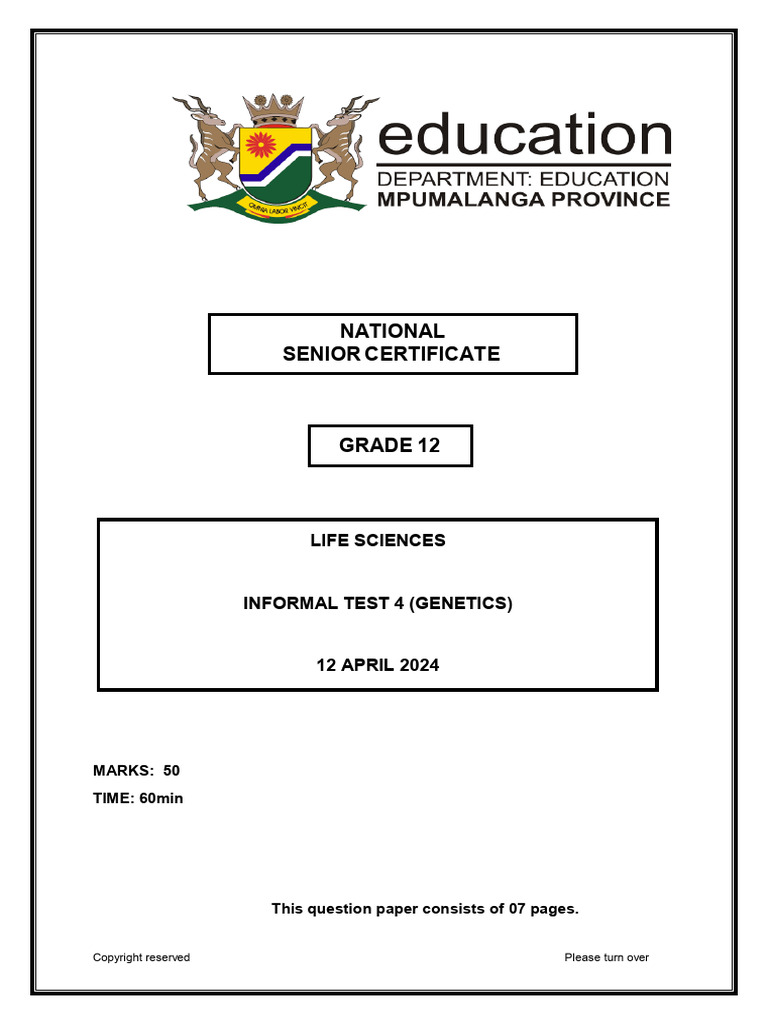 Life Sciences Informal Test 4 (Genetics) Grade 12 - 12 April 2024 - QP ...