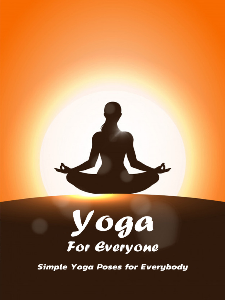 OceanofPDF - Com Yoga For Everyone Simple Yoga Poses For E - Darin ...