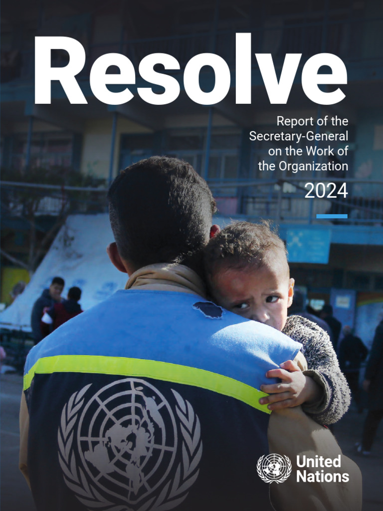 UN Annual Report 2024 | PDF | United Nations | International Relations
