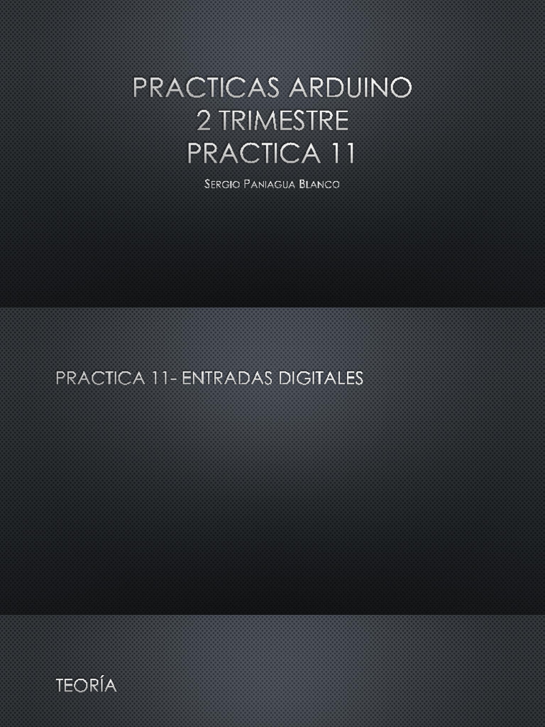 PRACTICAS ARDUINO 11 y 12 | PDF