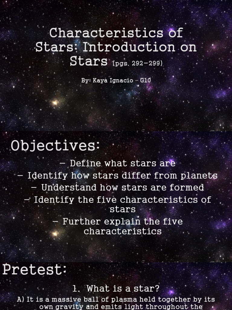 Characteristics of Stars - Introduction On Stars - Ignacio, Kaya ...