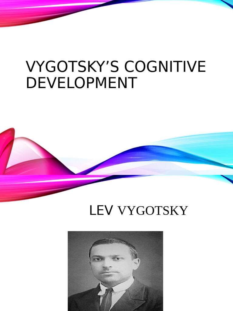 Vygotsk's Cognitive Development | PDF | Cognitive Development ...