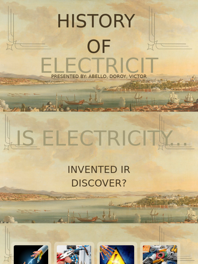 Evolution of Electricity Through History | PDF | Electricity ...